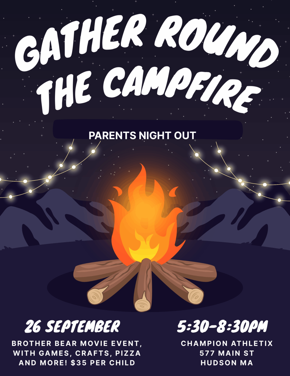 Parent’s Nights Out – Gather Round the Campfire – Champion Athletix